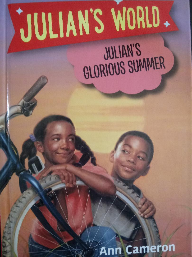 Julian's World Julian's Glorious Summer (HB)- Chapter Ages 6 to 9 yrs ...